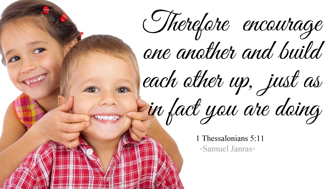Encourage One Another - The Light of Christ Journey