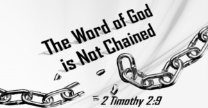 The Word of God Can't be Chained - The Light of Christ Journey