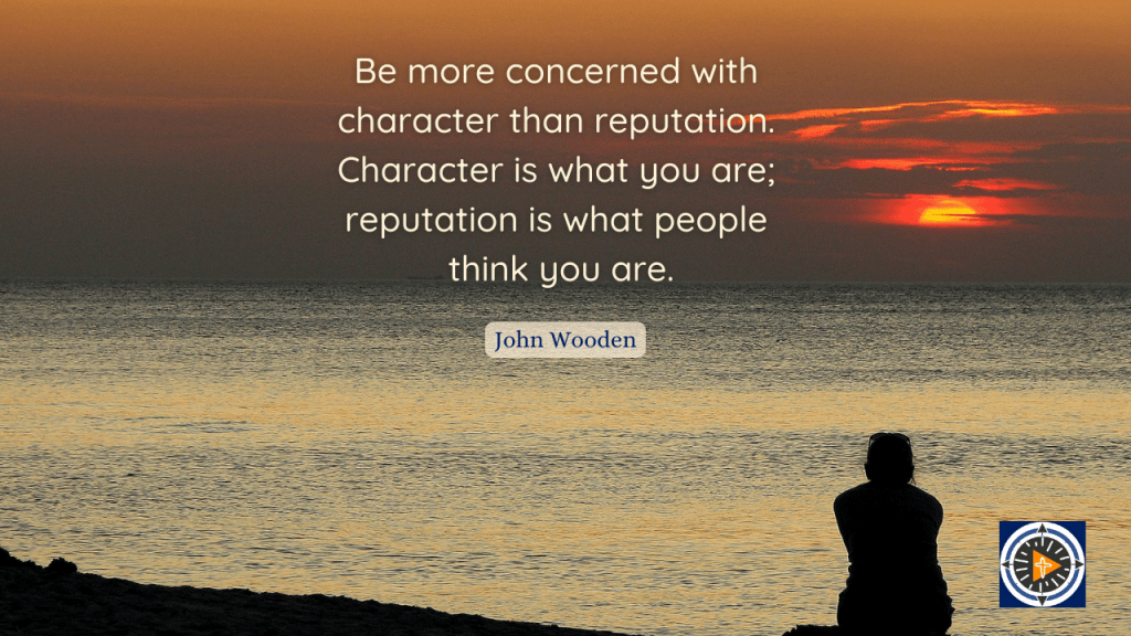 Reputation and Character - The Light of Christ Journey