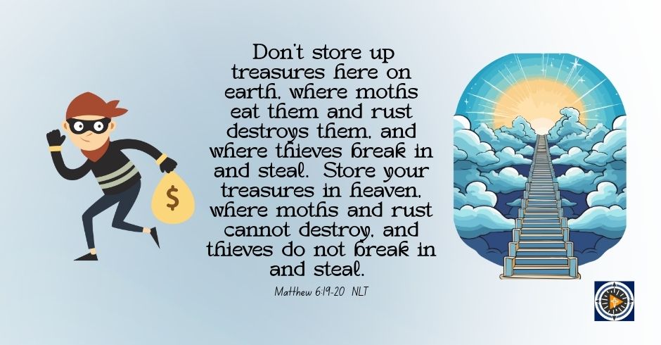Earthly Wealth Versus Eternal Wealth - The Light of Christ Journey